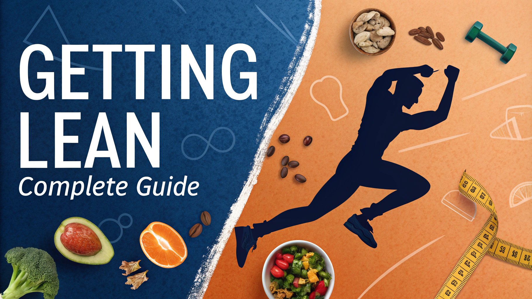 Getting Lean: Complete Guide - ModYourBod.com