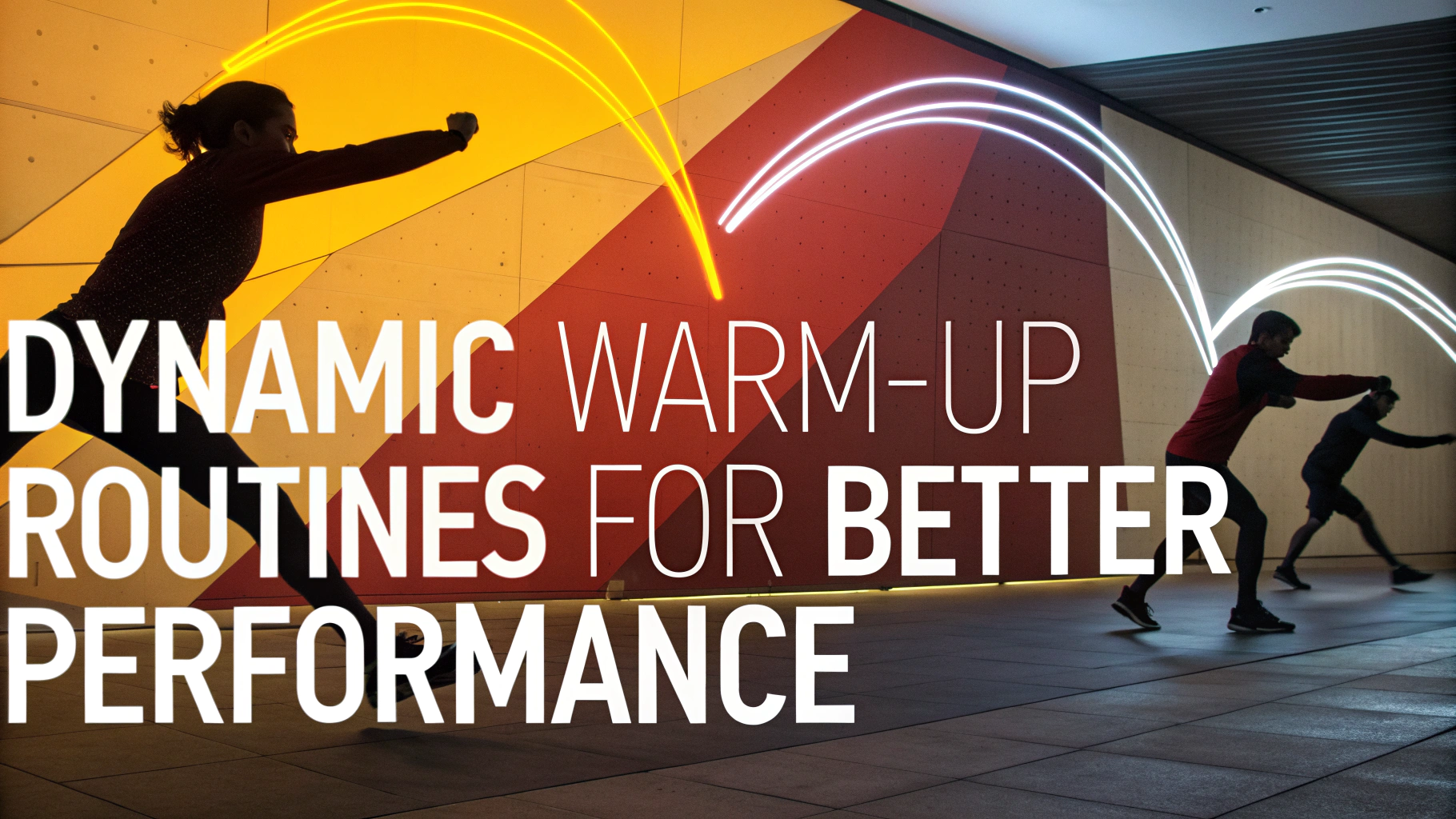 Dynamic Warm-Up Routines for Better Performance - ModYourBod.com